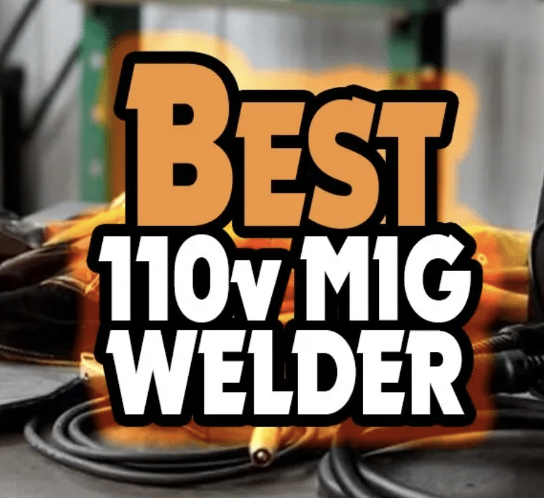 110V MIG Welder: Top Affordable and Portable Welding Machines for DIY ...